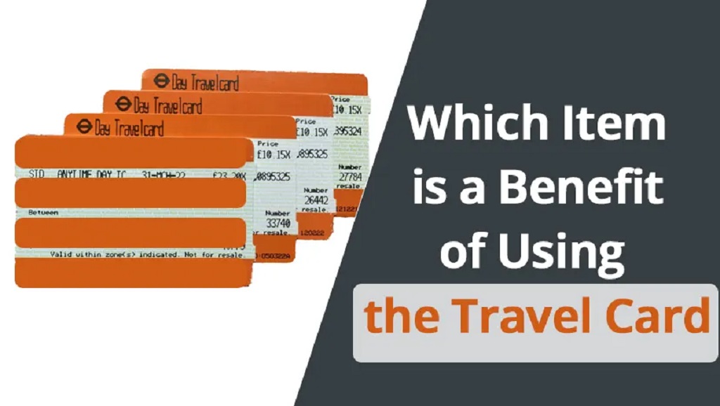 Which Item is a Benefit of Using the Travel Card - Buzzy Moment